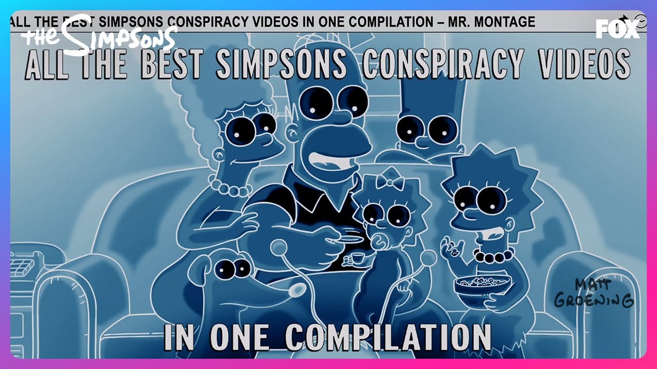 Top 3 Best Conspiracy Videos | The Simpsons - YouTube