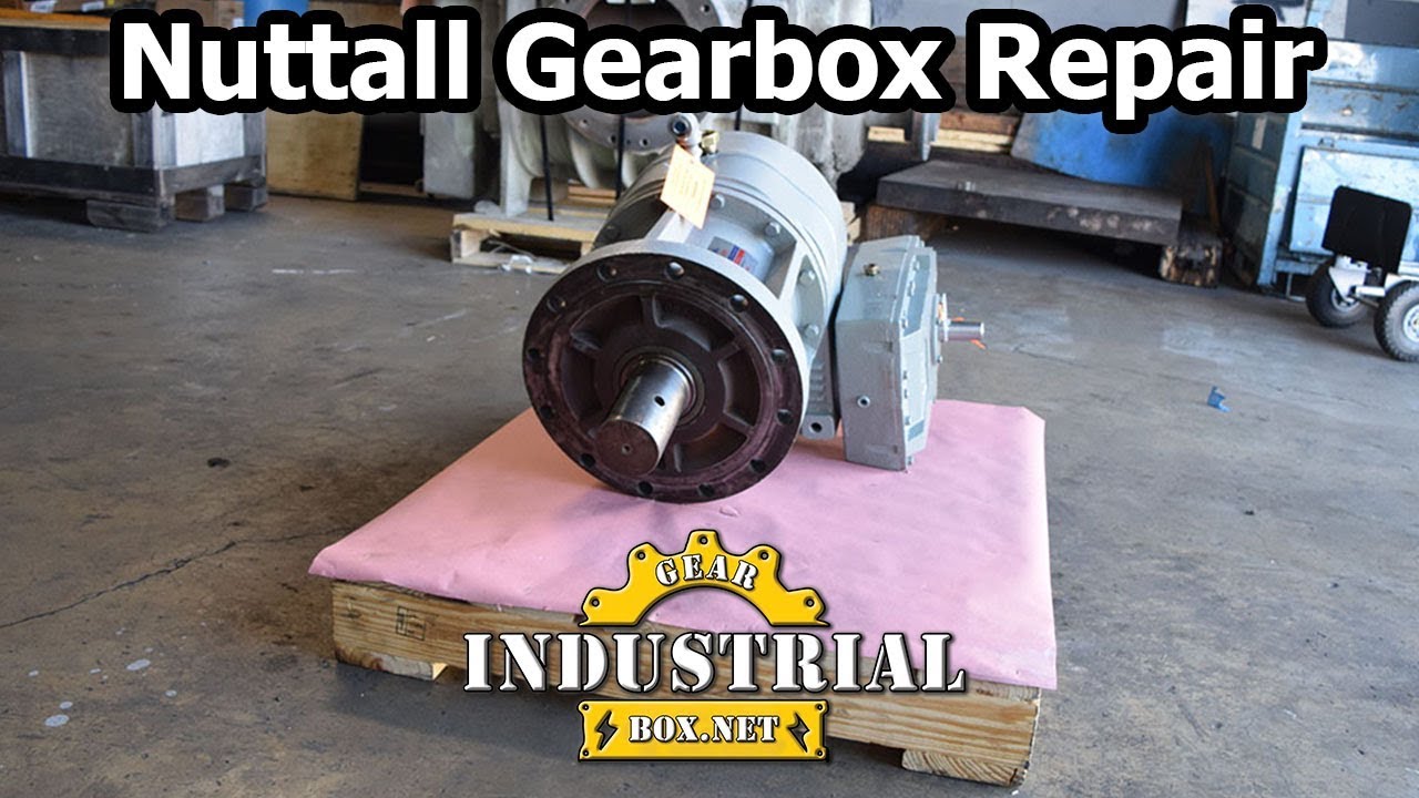 Nuttall Gearbox Repair - YouTube