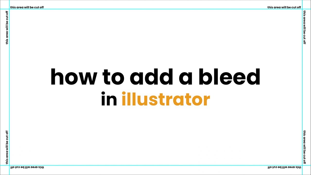 How to add a bleed in Adobe Illustrator | Illustrator Bleed Tutorial ...