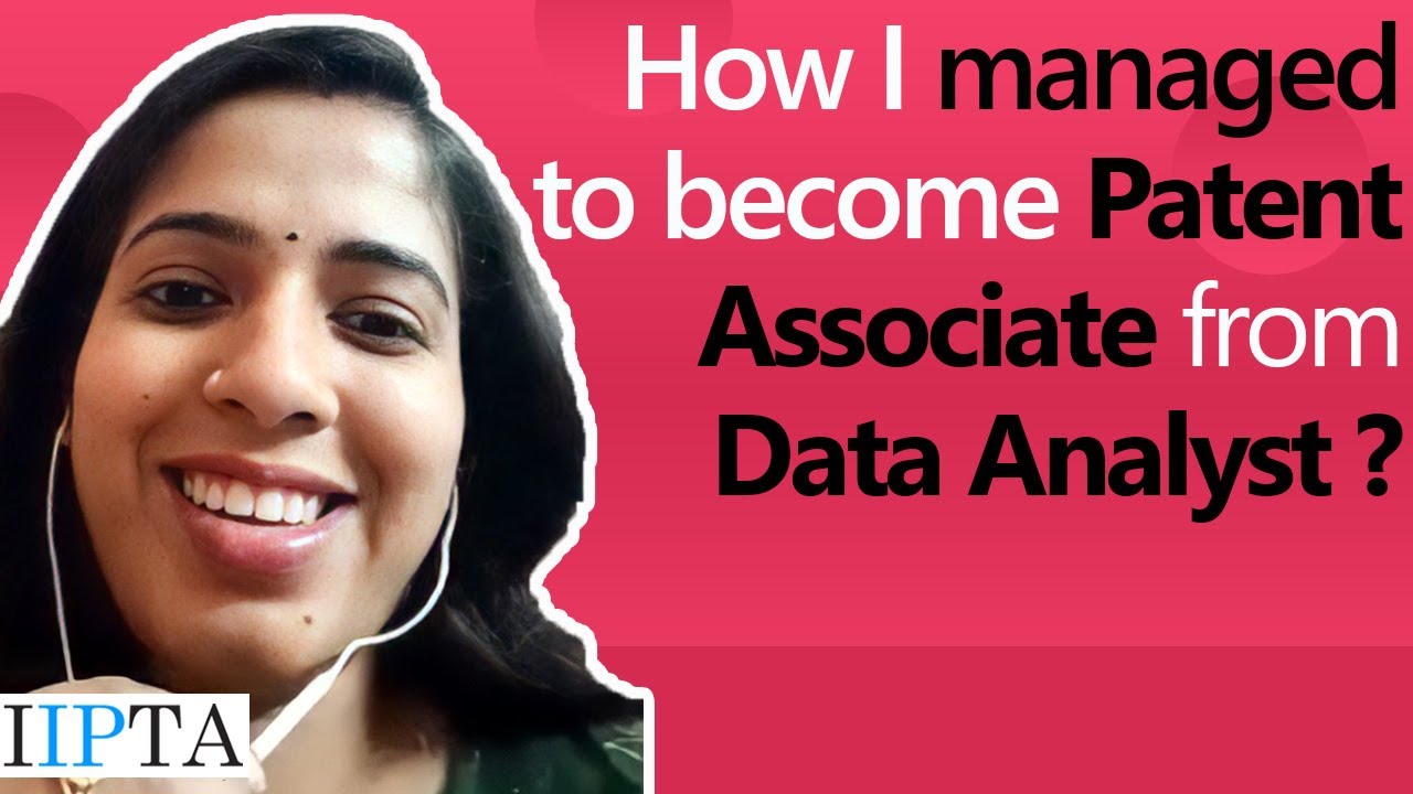 How I managed to become a Patent Associate from Data Analyst. - YouTube