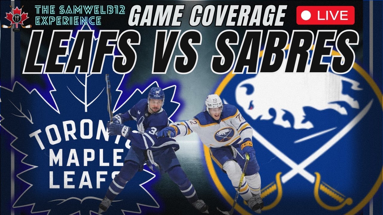 LIVE: Toronto Maple Leafs vs Buffalo Sabres live NHL Game coverage ...