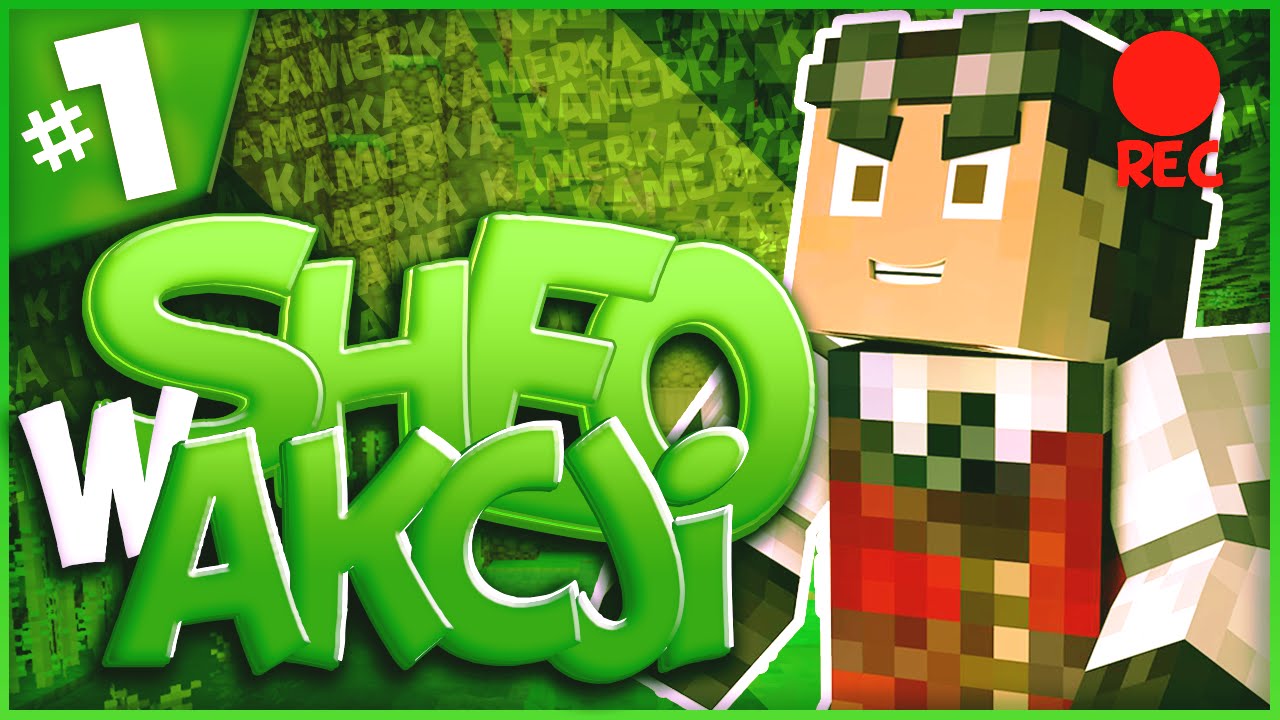 Sheo w Akcji #1 - KAMERKA! / Minecraft Survival - YouTube