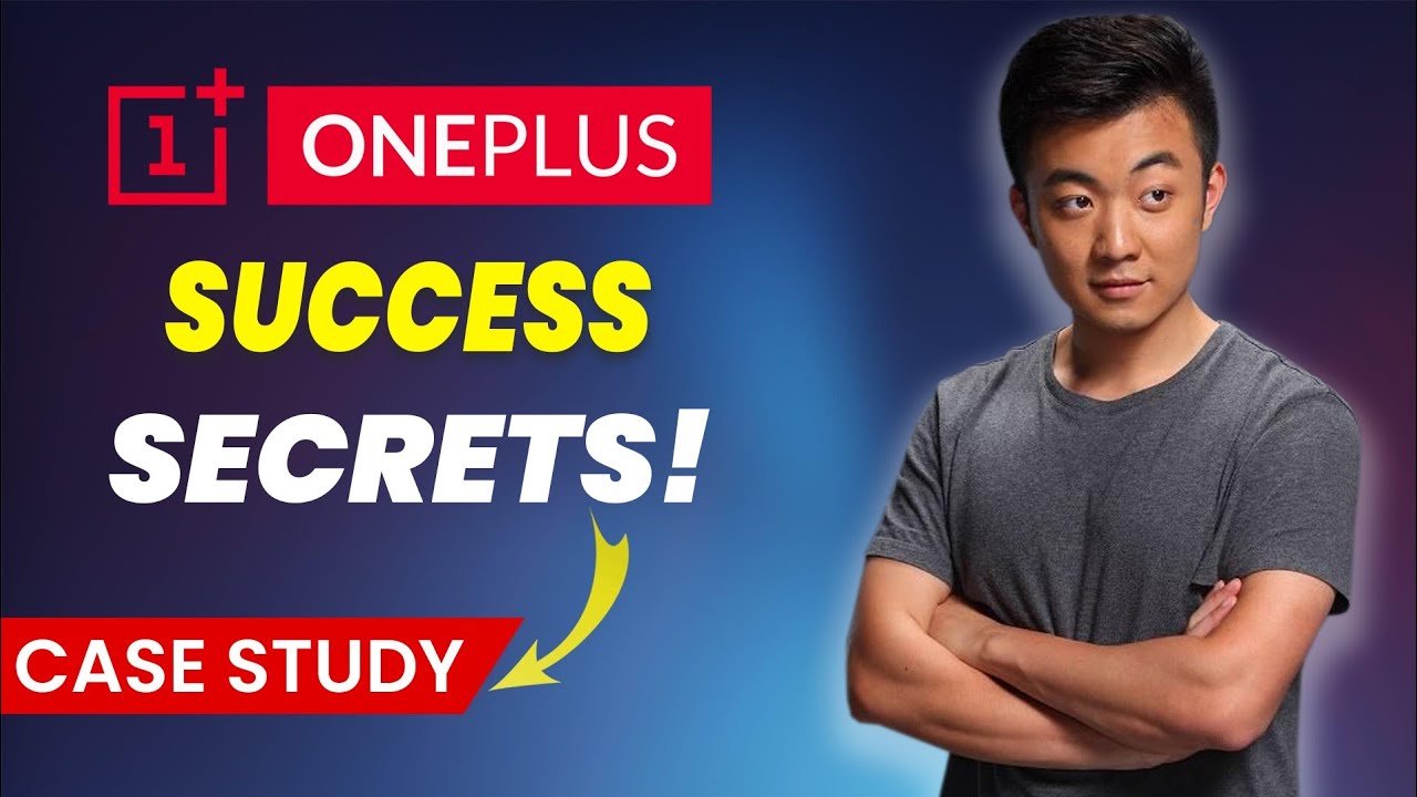 OnePlus Secrets & Success Story | Case Study by StartupGyaan - YouTube