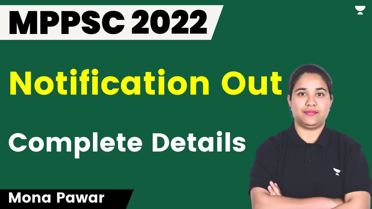 MPPSC 2022 - Notification Out | Complete Details | Mona Pawar - YouTube