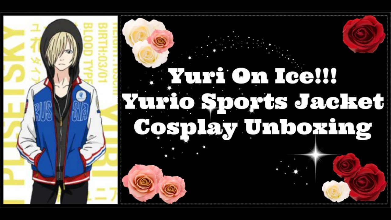 Yurio Sports Jacket Cosplay Unboxing & Review | Yuri On Ice!!! - YouTube
