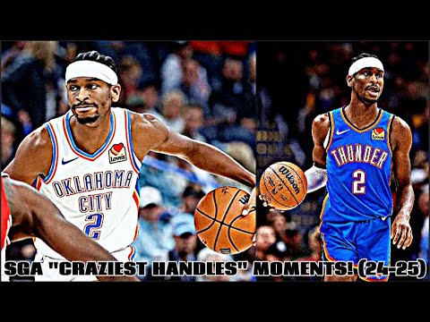 SGA “CRAZIEST HANDLES” MOMENTS!🔥 (2024-25) - YouTube