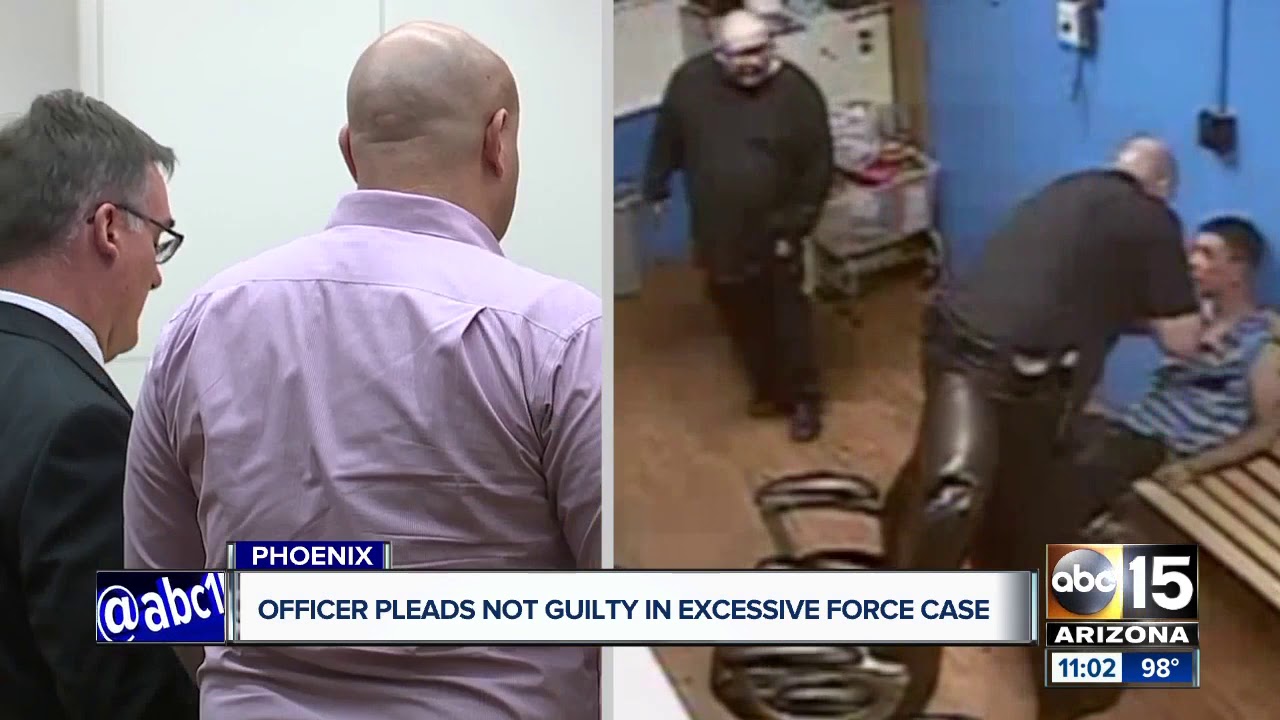 Phoenix officer pleads not guilty in excessive force case - YouTube