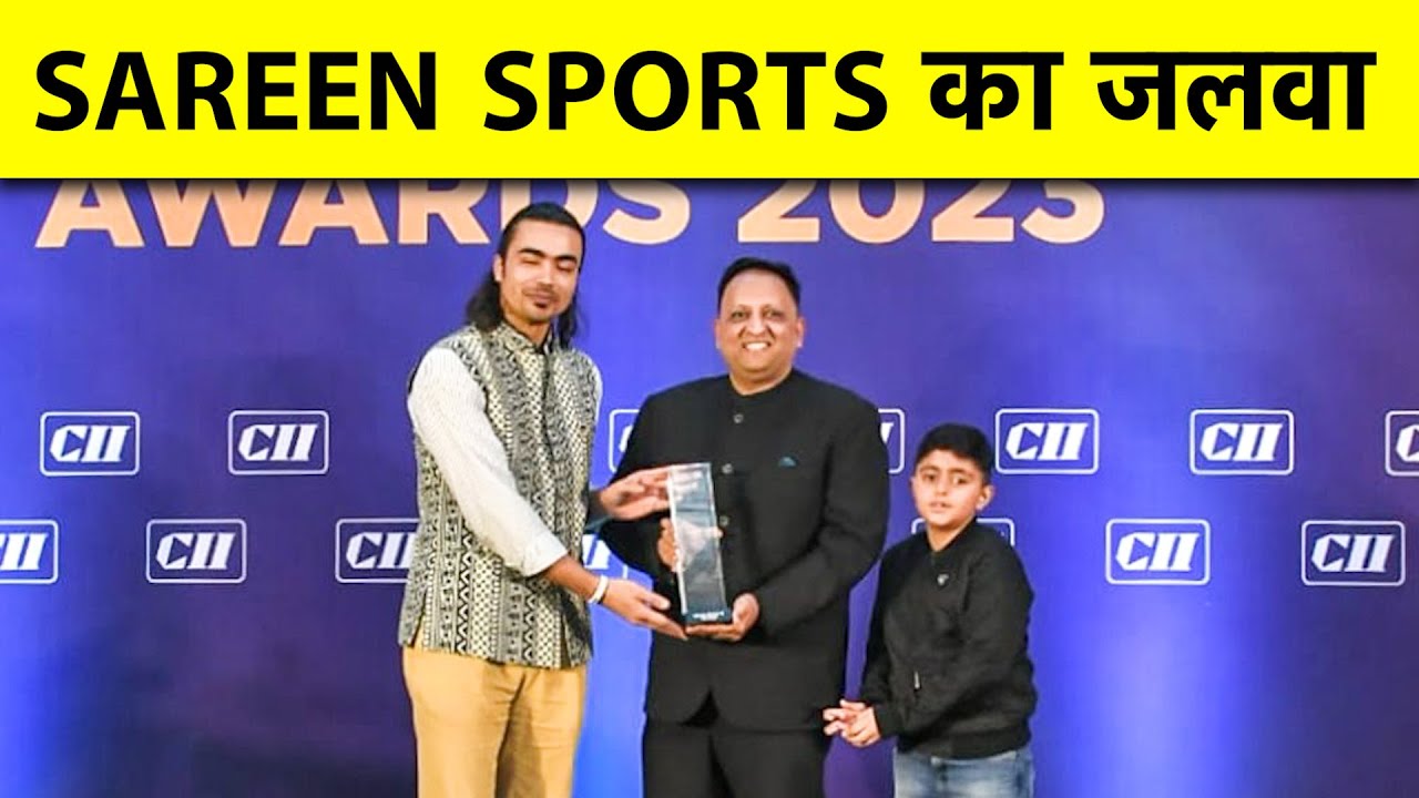 CII Awards में Sareen Sports को मिला Best Sports Brand Of The Year का ...