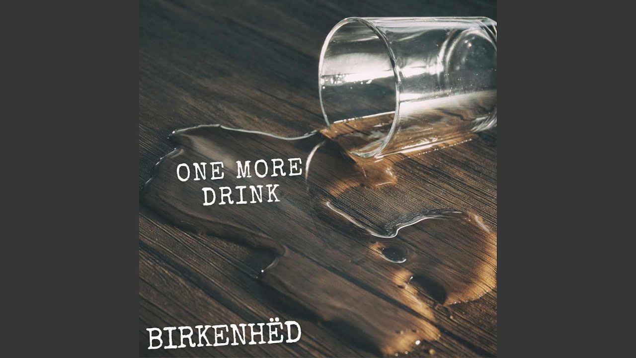 One More Drink - YouTube