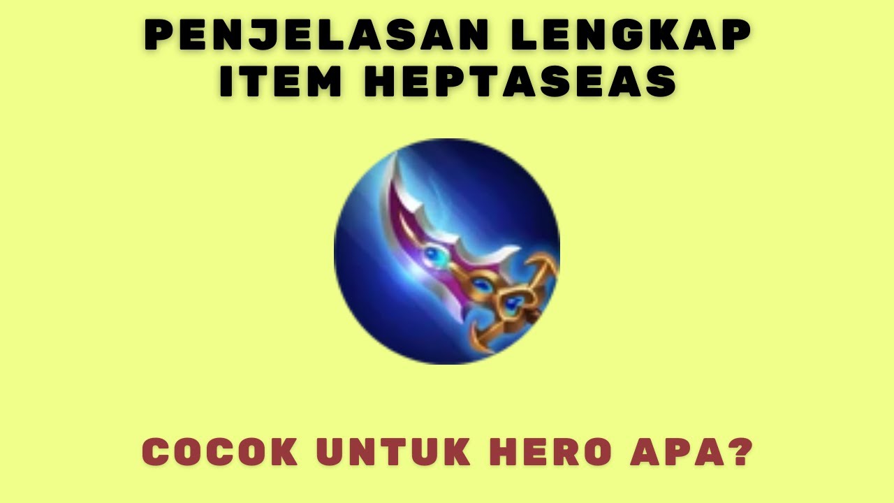 PENJELASAN LENGKAP DAN FUNGSI ITEM BLADE OF HEPTASEAS - YouTube