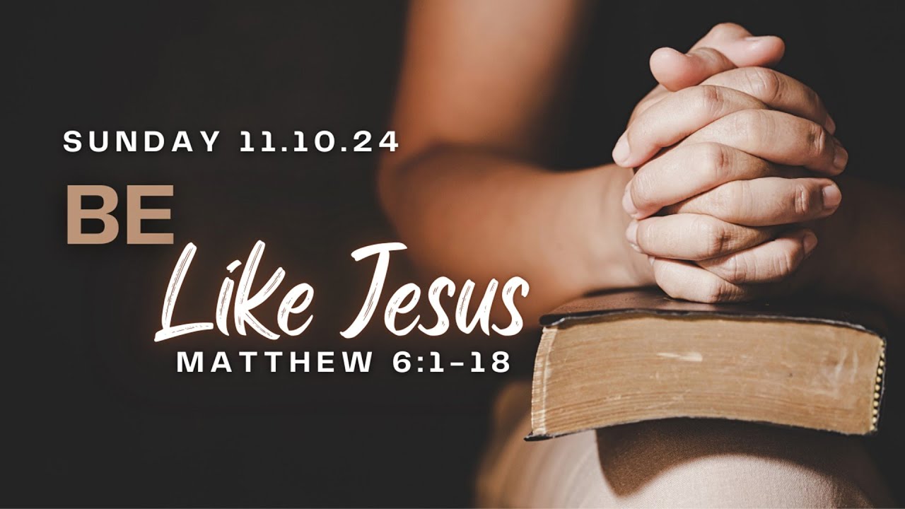 11/10/24 - "Be Like Jesus" - Pastor Adam Brennan - YouTube