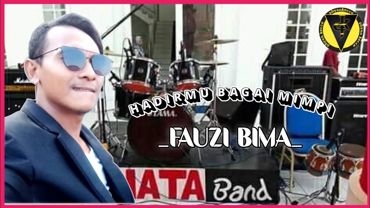 HADIRMU BAGAI MIMPI - FAUZI BIMA [OFFICIAL MUSIC VIDEO] - YouTube