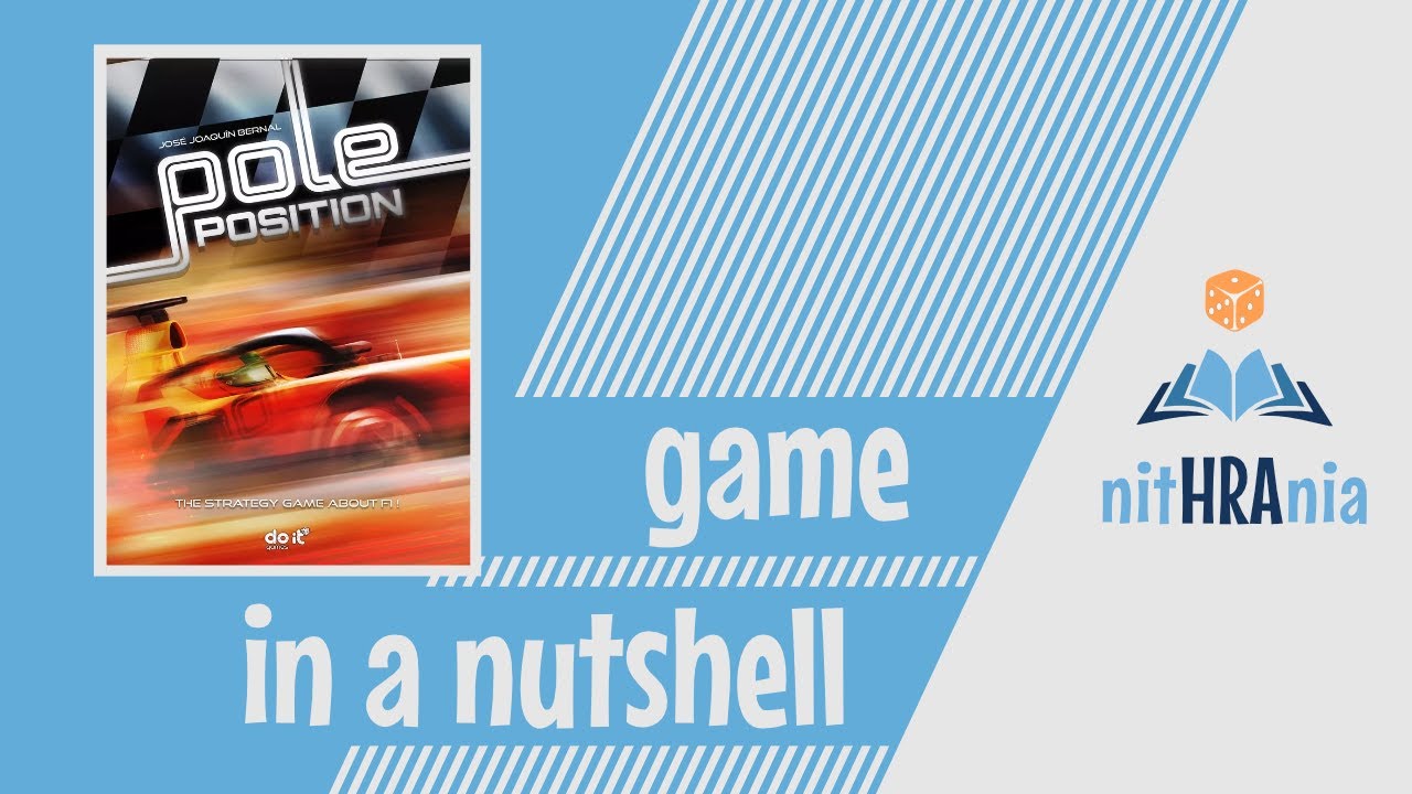 Game in a Nutshell - Pole Position (how to play) - YouTube