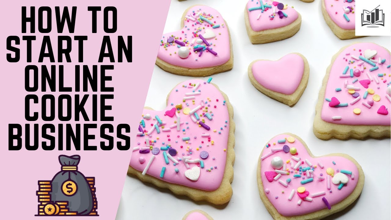 How to Start an Online Cookie Business From Home | How to Price Cookies ...