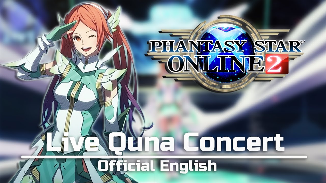 Phantasy Star Online 2 - Xbox CBT Quna Live Concert (English Dub) - YouTube