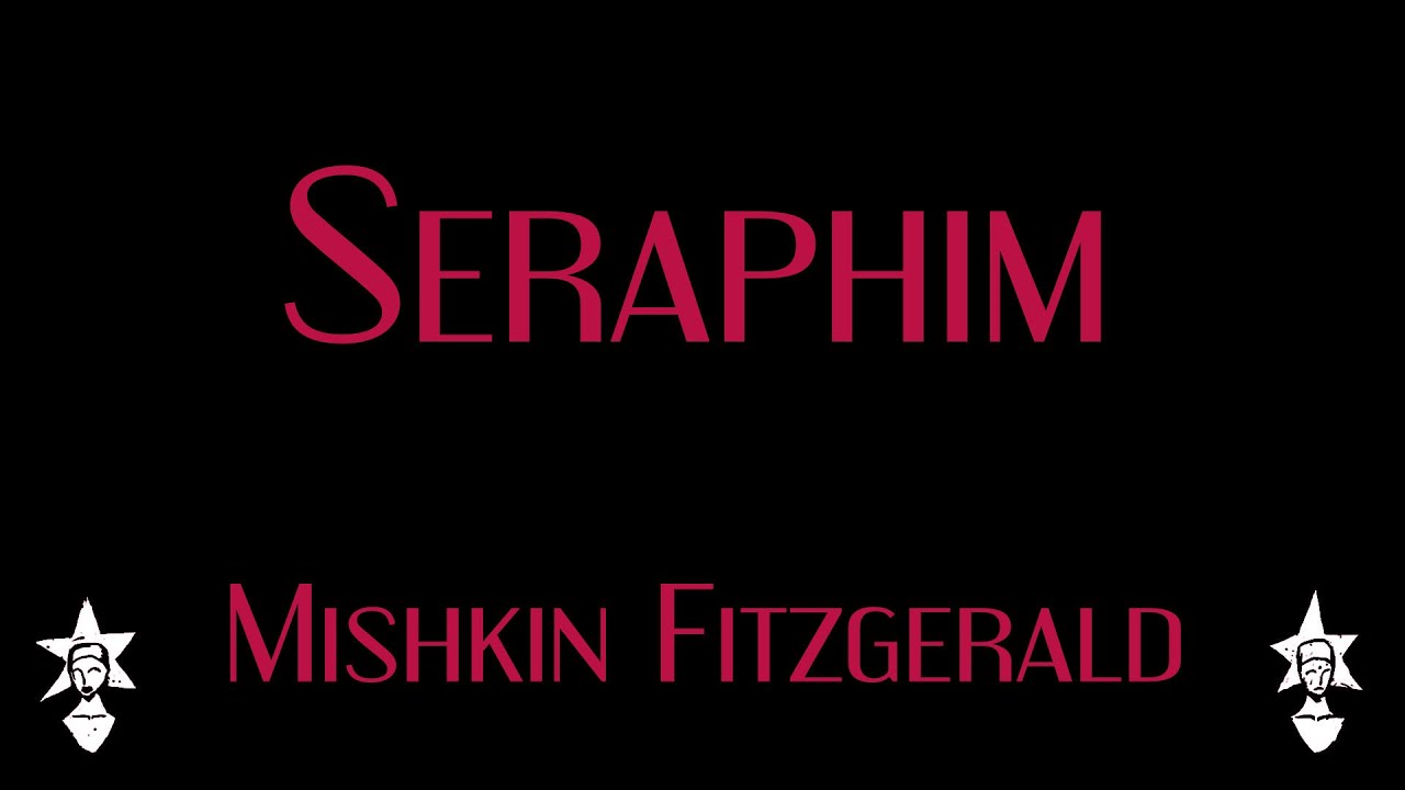 Mishkin Fitzgerald - Seraphim - Karaoke - YouTube