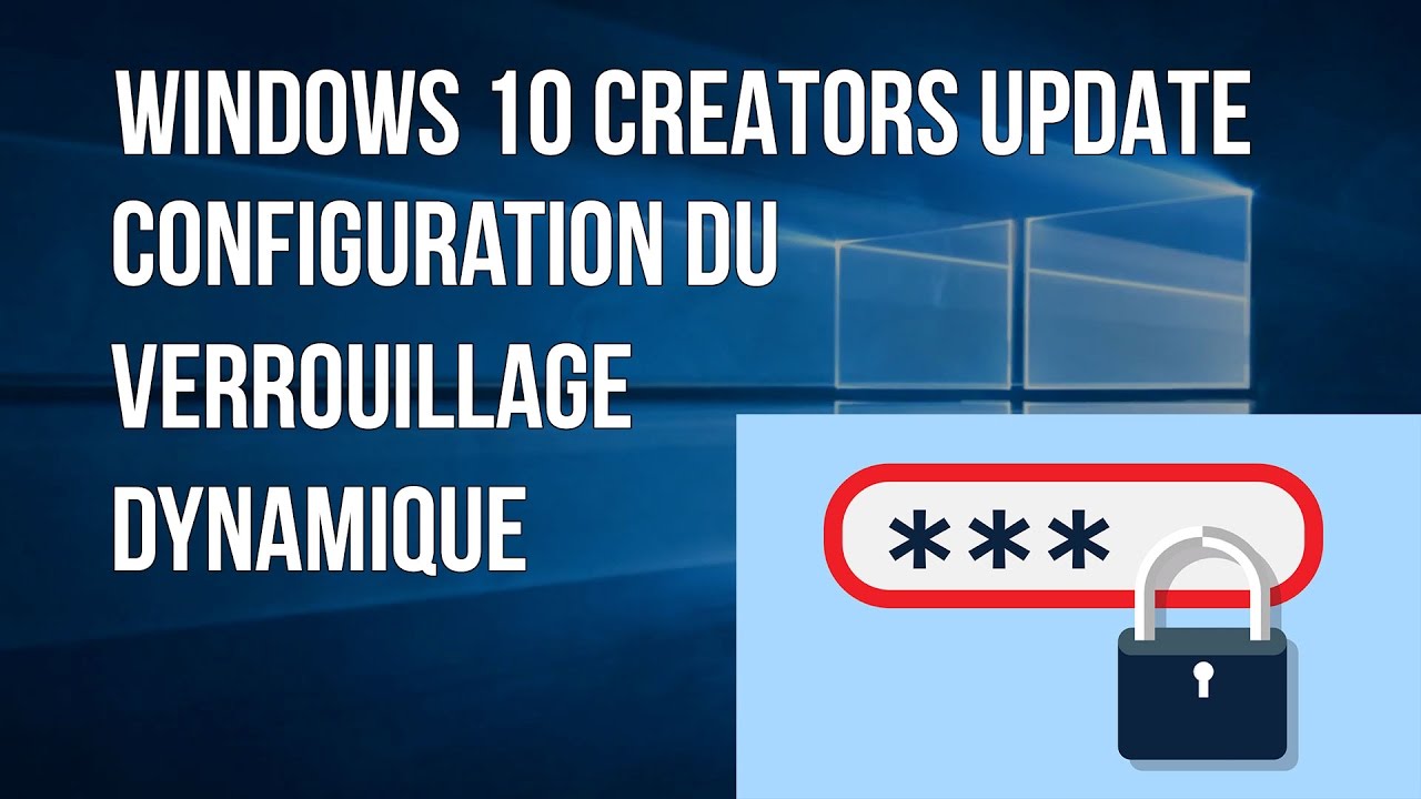 Verrouiller automatiquement Windows 10 avec son smartphone : Le ...