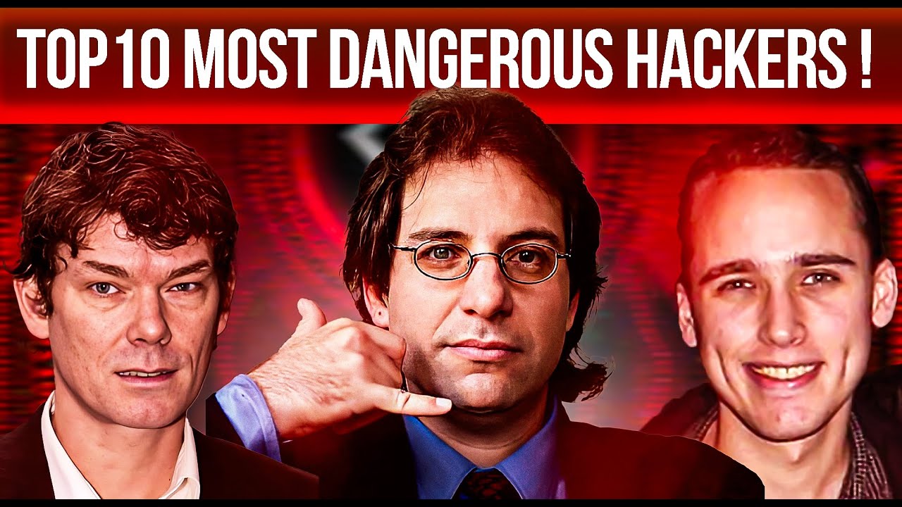 Meet The Top 10 Most Dangerous Hackers Of This World Youtube