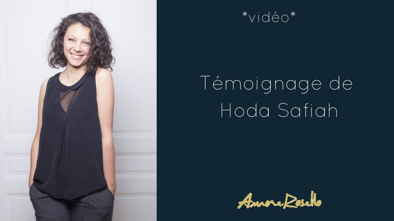Témoignage Hoda Safiah - YouTube