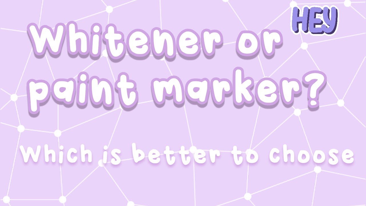 Whitener vs paint marker... request on @brown_bearr000 ! 💕#aesthetic ...