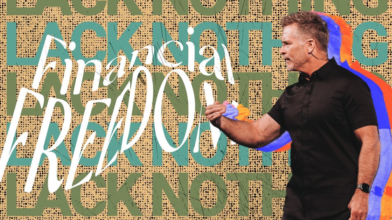 Financial Freedom | Week 2 | Pastor Greg Squires | Freedom Life Church ...