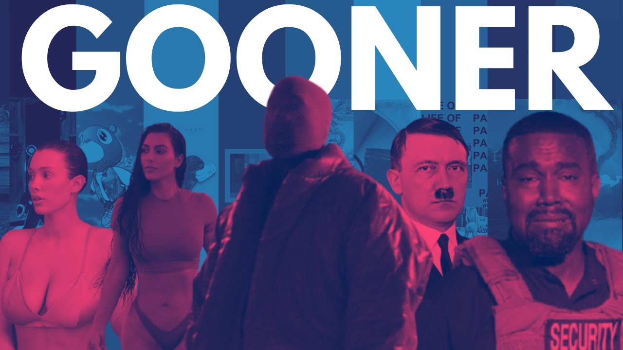 Ye's Dark Twisted Gooner Misogyny: The Gooner to Alt-Right Pipeline ...