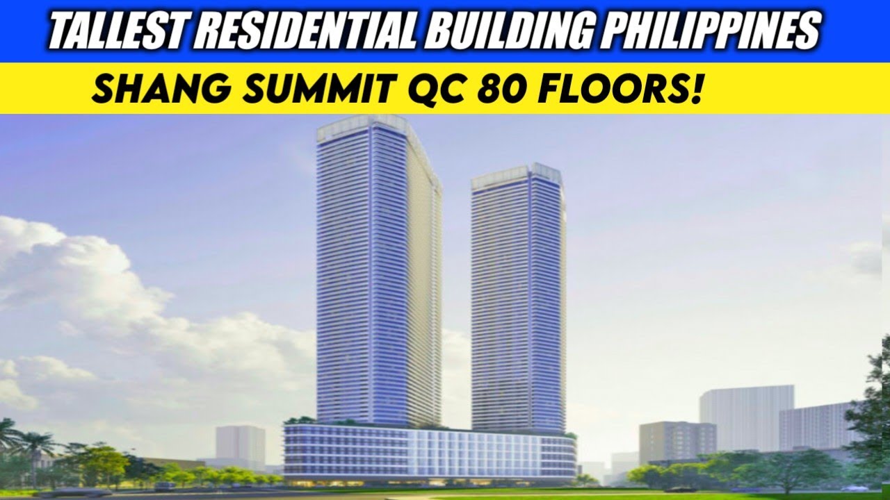 Shang Summit Tallest Residential Tower in the Philippines - YouTube