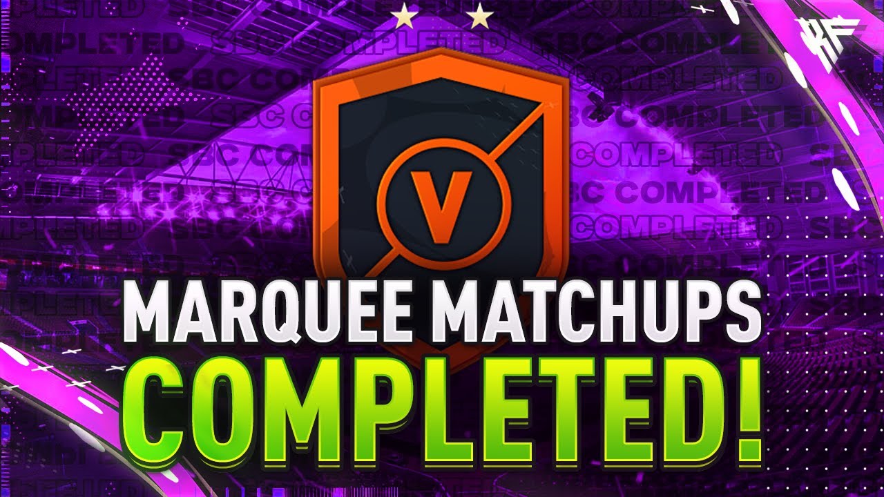 Marquee Matchups Completed - Week 1 - Tips & Cheap Method - Fifa 23 ...