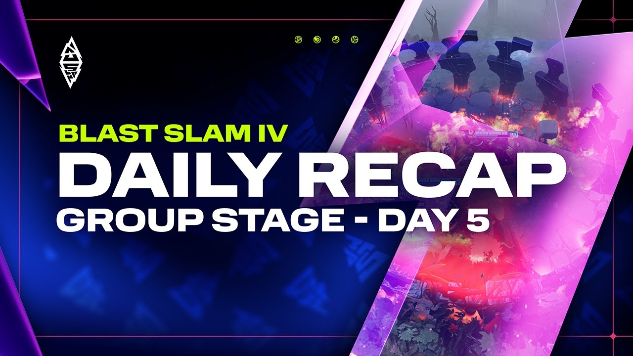 Daily Recap Group Stage - DAY 5 | BLAST Slam IV - YouTube