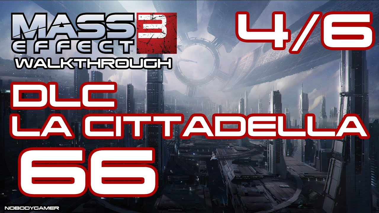 Mass Effect 3 Ita 66 Dlc La Cittadella 46 Il Clone Di 2734
