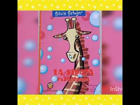 Cuento: "La jirafa enjabonada" Silvia Schujer. - YouTube