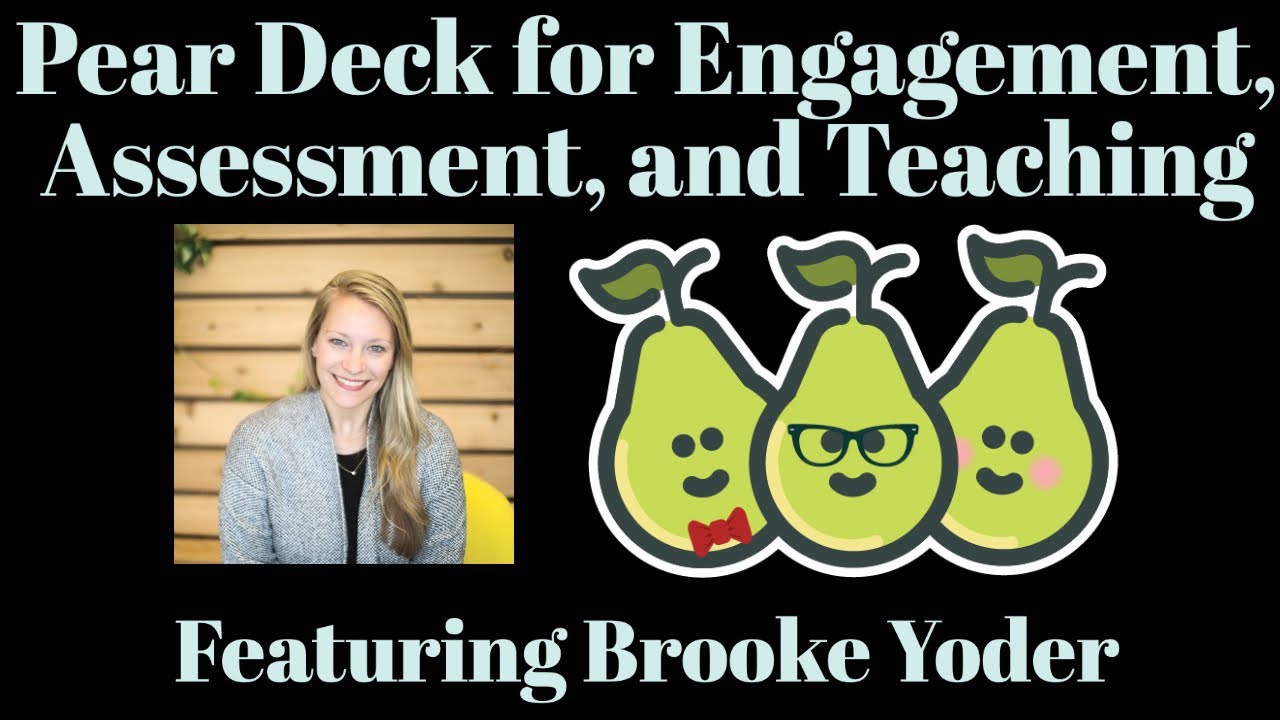 Pear Deck - Getting Started and Exploring the Tool For Student ...