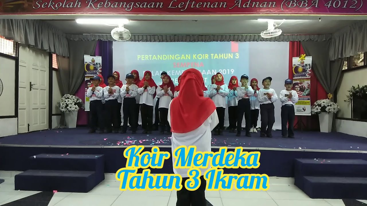 Koir Merdeka Tahun 3 Ikram - YouTube