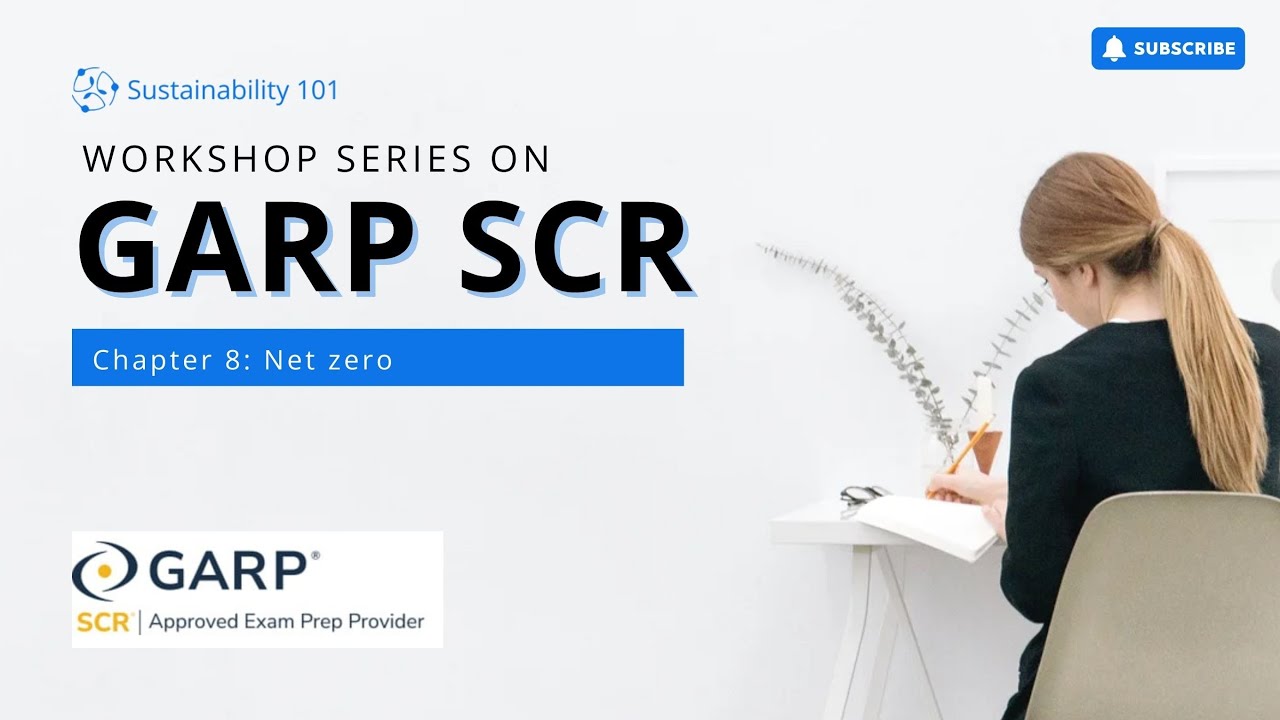 GARP SCR exam preparation workshop- Net zero - YouTube