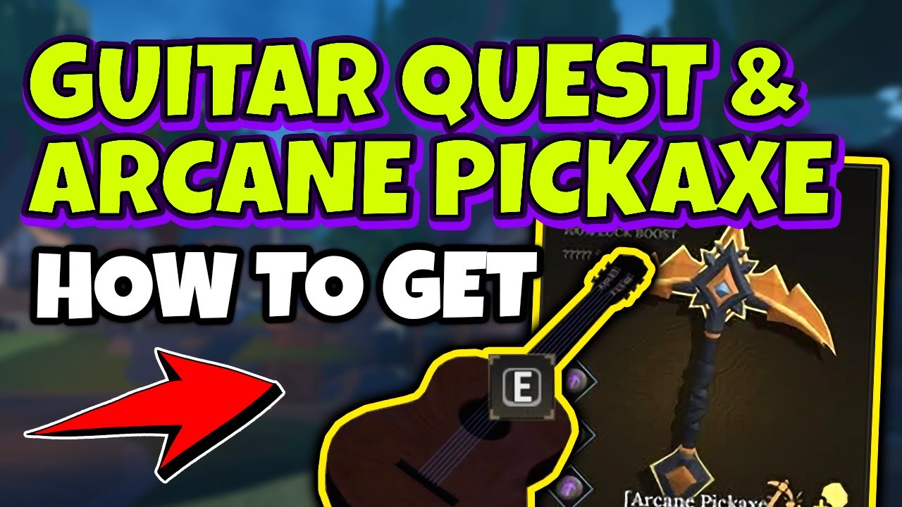 How to Get GUITAR & ARCANE PICKAXE Guide in THE FORGE Roblox - Location ...