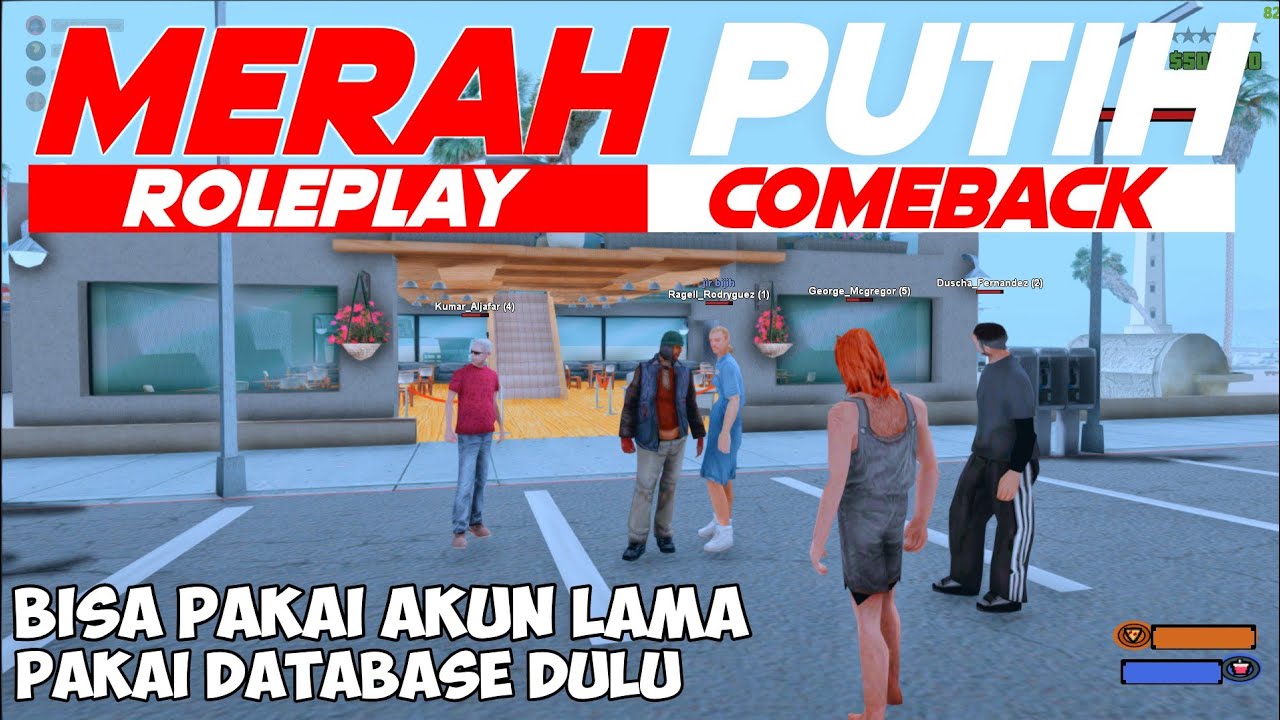 MERAH PUTIH ROLEPLAY SERVER GTA SAMP LEGENDA KEMBALI LAGI!! YUK NOSTALGIA!! | GTA SAMP INDONESIA ...