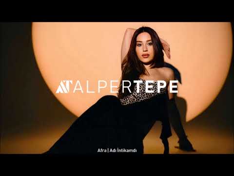 Afra - Adı İntikamdı (Alper Tepe Remix)