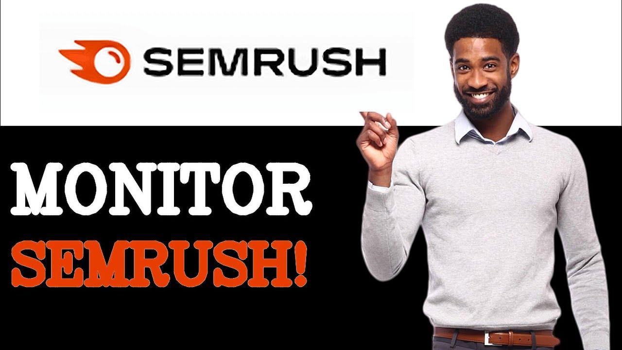 How To Monitor Semrush Login (2025) - YouTube