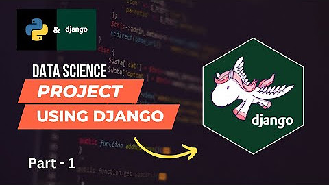 Data Science Project Using Django - YouTube