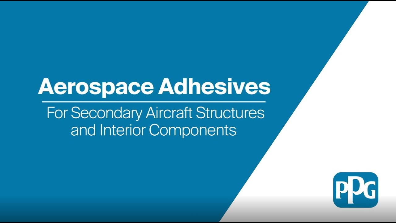 Epoxy Syntactic Paste Adhesives from PPG’s Aerospace Business - YouTube