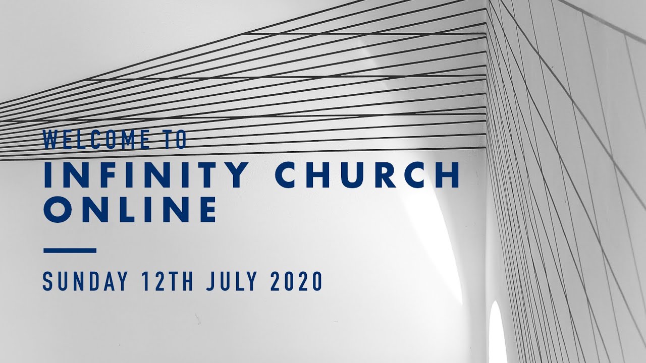 Infinity Church Online - Sunday 12.7.2020 - YouTube