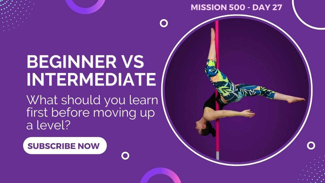 MISSION 500 - Beginner vs Intermediate Pole Level - YouTube