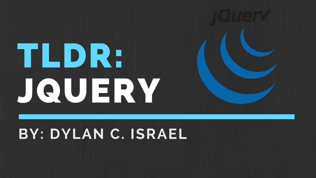 Tldr Jquery Jquery 101 Introduction To Jquery Youtube 1944