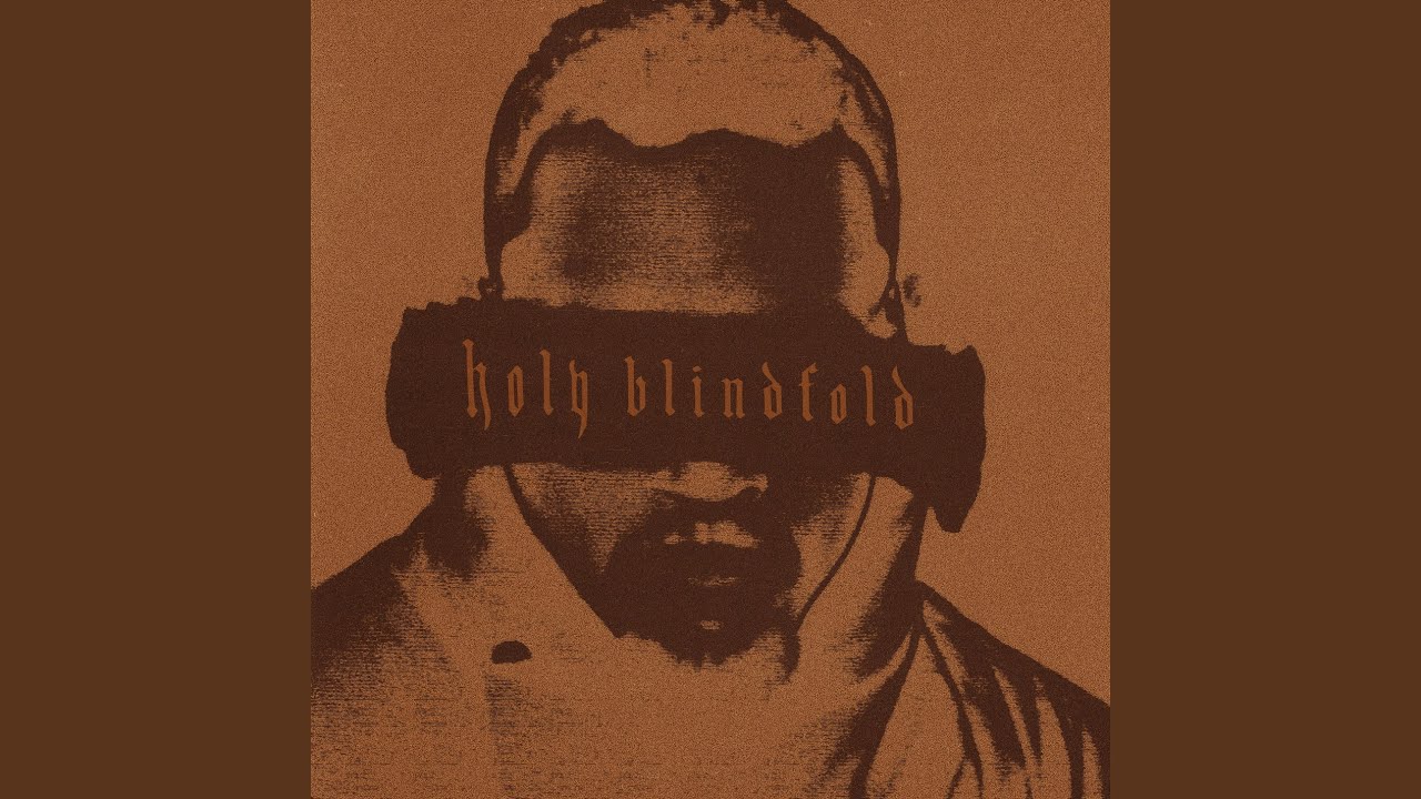 Holy Blindfold (Preview) - YouTube