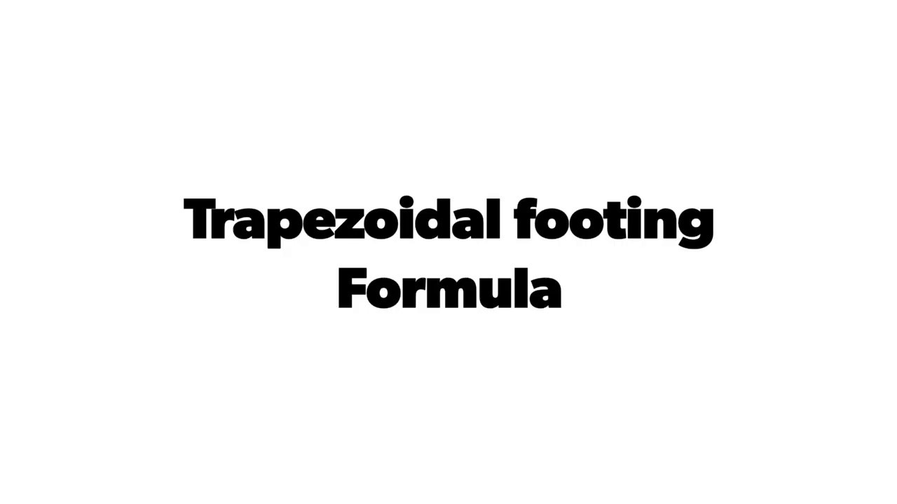 Trapezoidal footing formula - YouTube