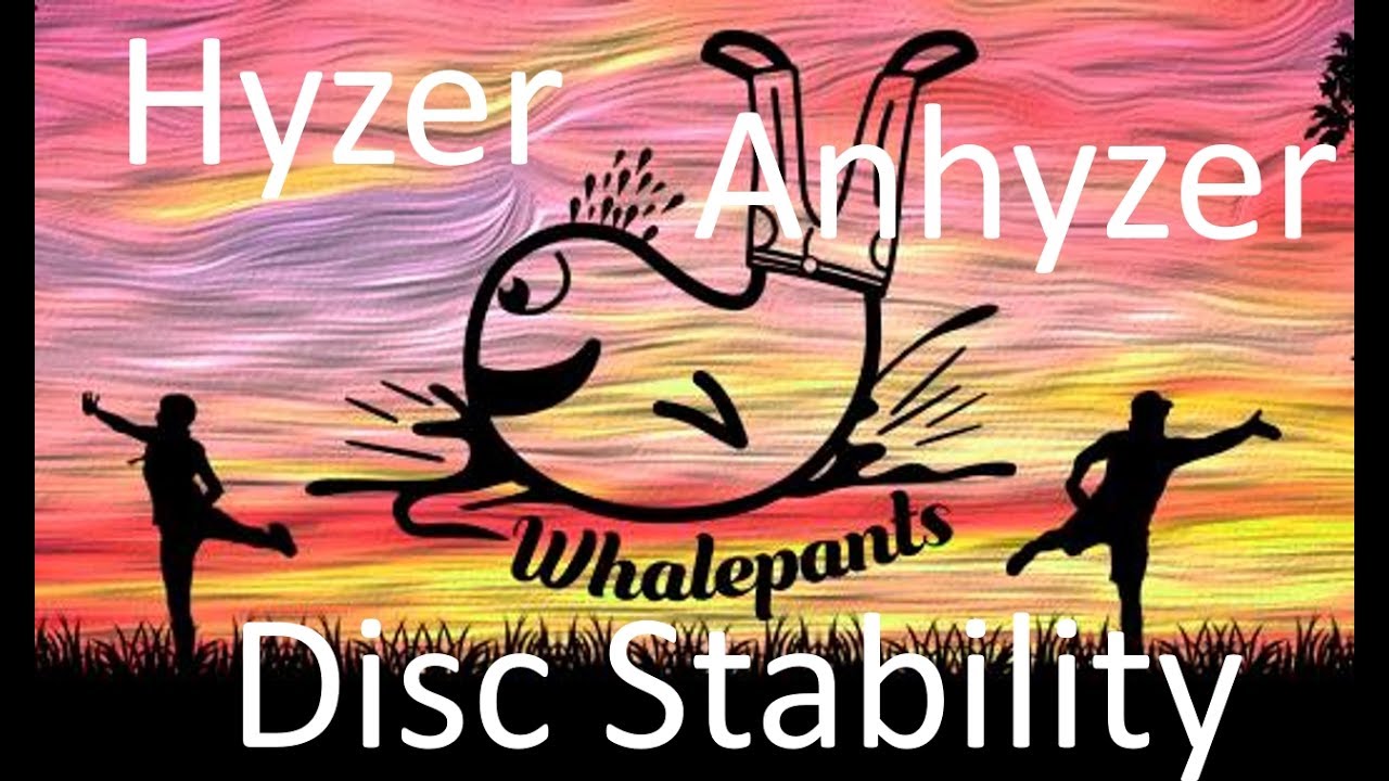 2 Perspectives - All Things Hyzer, Anhyzer and Disc Stability - YouTube