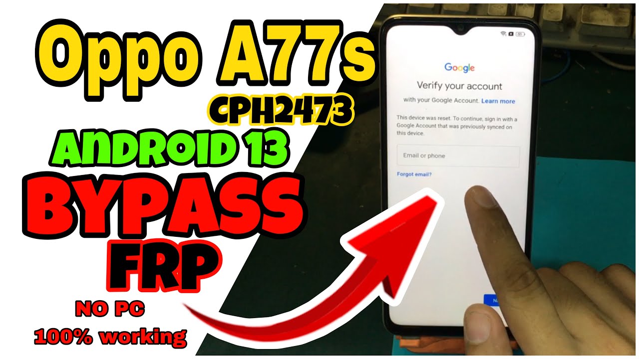 oppo a77s (CPH2473) frp bypass | android 13 google account no pc 100% ...
