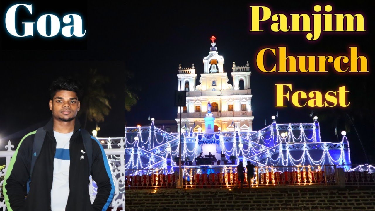 Panjim Church Feast 2022 Goa || Feast of Our lady of immaculate ...