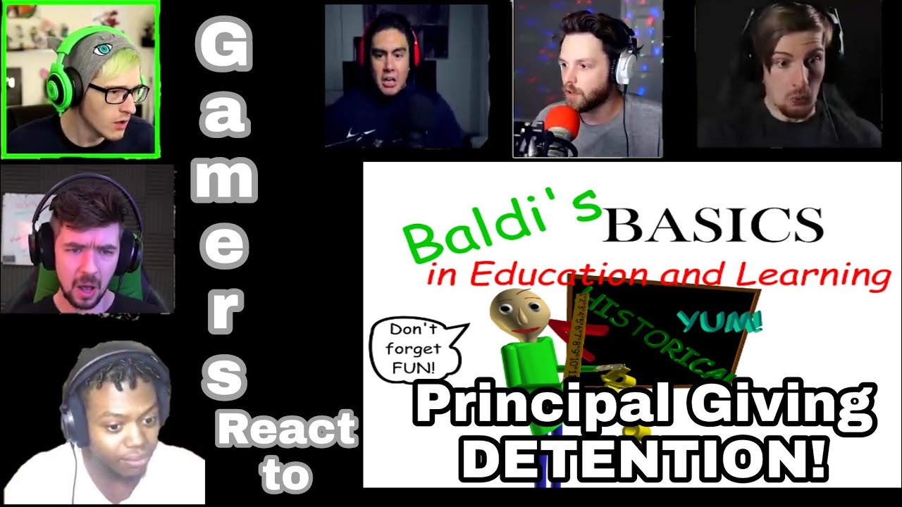 Gamers React to Baldi Basics in Education and Learning Principal Giving ...