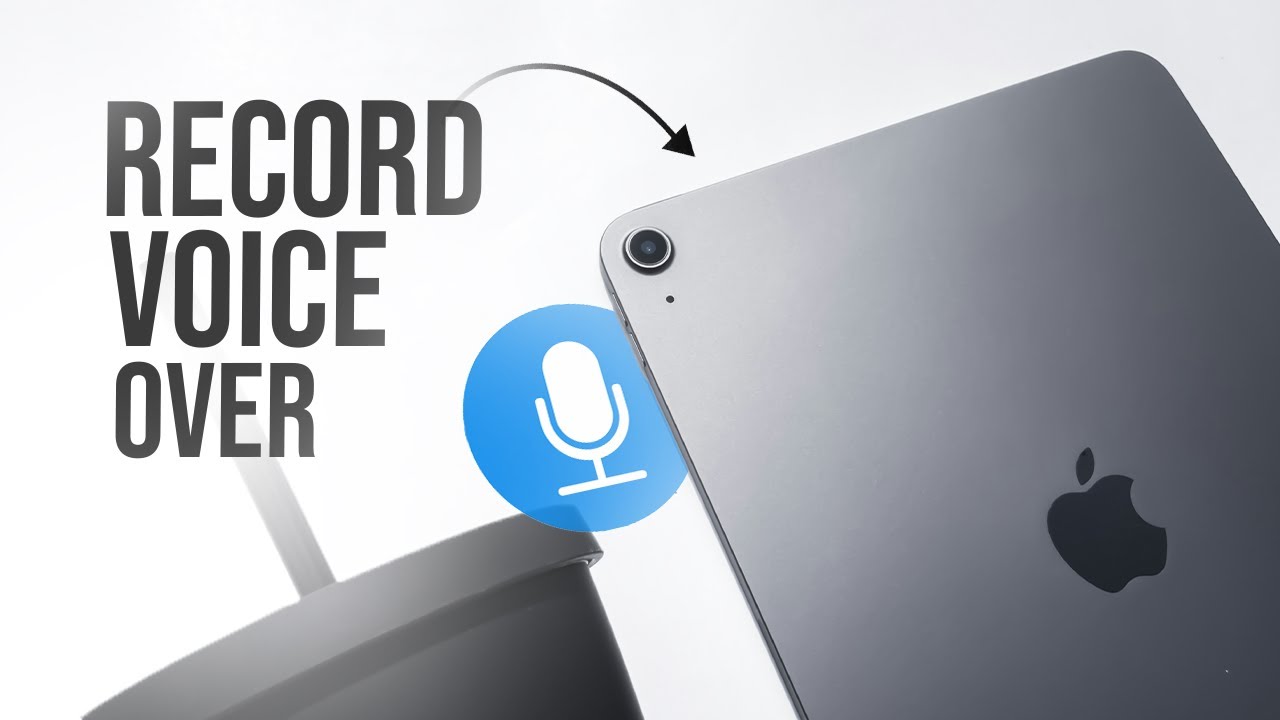 How to Record Voice Over in iPad (tutorial) - YouTube